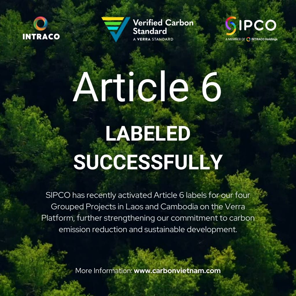 Verra activated Article 6 Labels for SIPCO's Grouped Projects in Laos ...